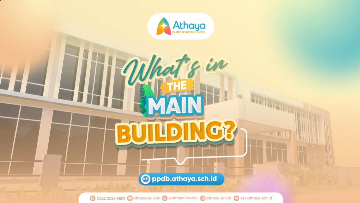 ATHAYA IBS SOLO – Islamic Boarding School – Athaya Islamic Boarding School